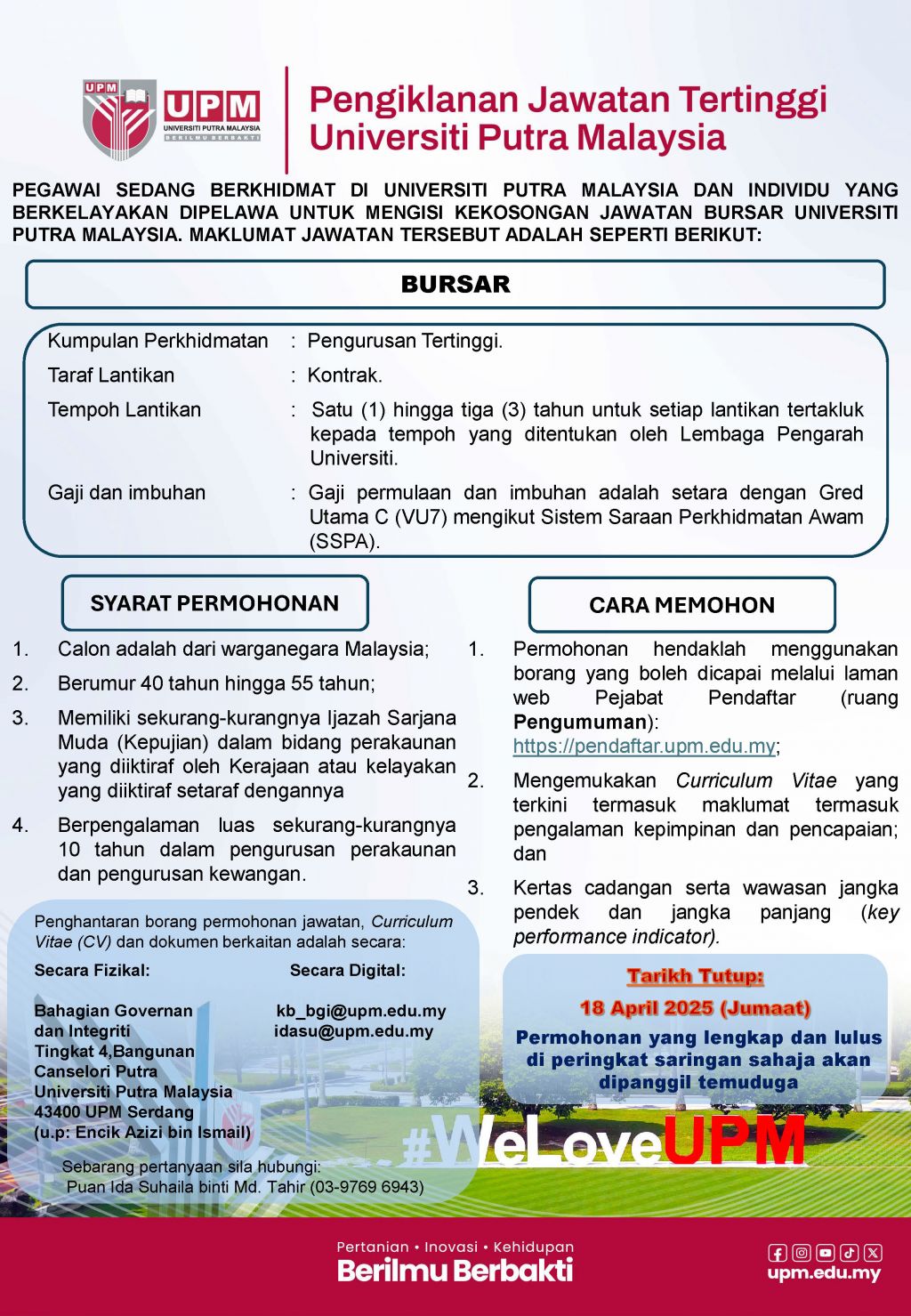 HEBAHAN UMUM : IKLAN PENGISIAN JAWATAN BURSAR UNIVERSITI PUTRA MALAYSIA (UPM)