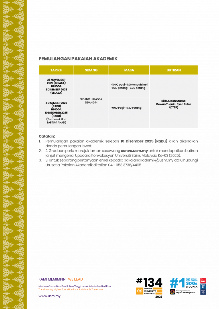 HEBAHAN UNTUK GRADUAN UPACARA KONVOKESYEN KE-63 USM: PENGAMBILAN DAN ...